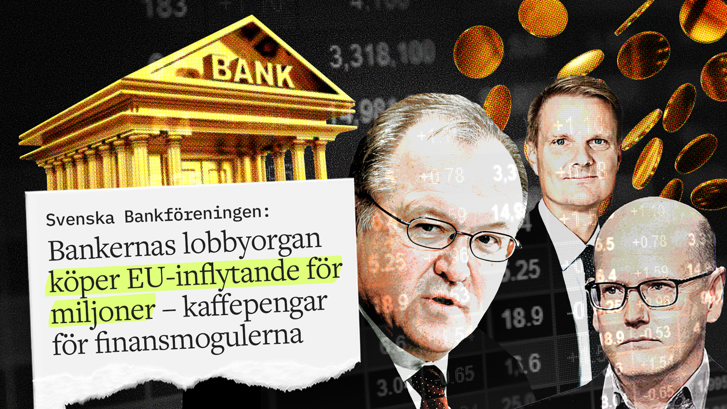 Svenska bankernas guldplats – lobbar mest i EU – Klägget
